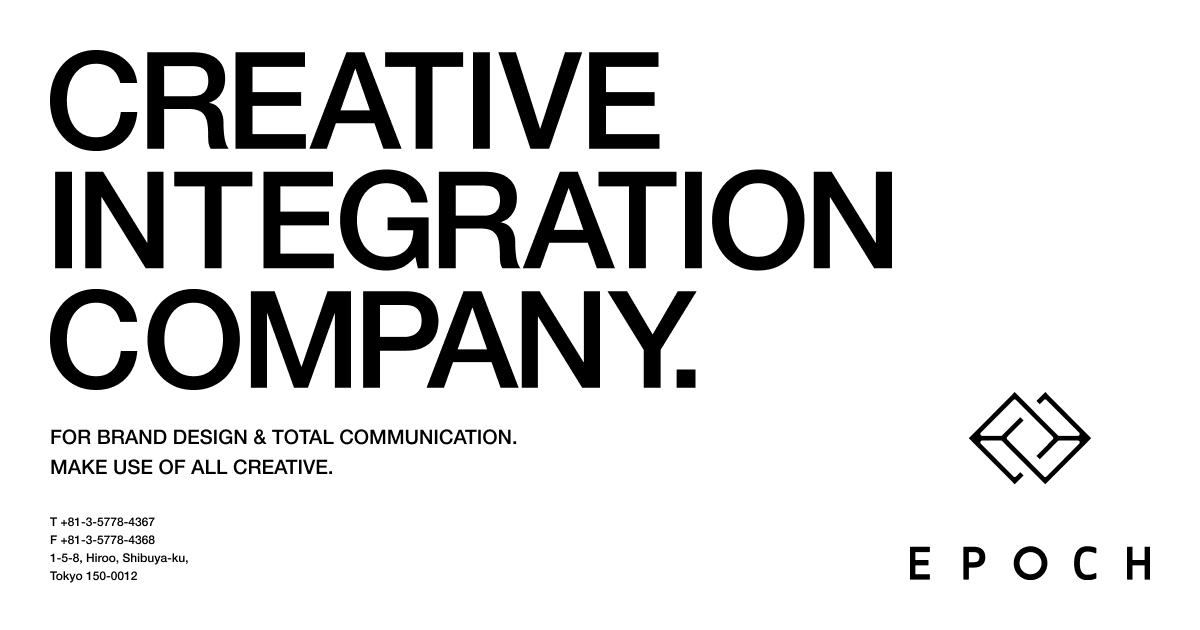 HAPPY NEW EPOCH！ ブランドリニューアルのお知らせ。 | NEWS | EPOCH Inc.｜CREATIVE INTEGRATION COMPANY